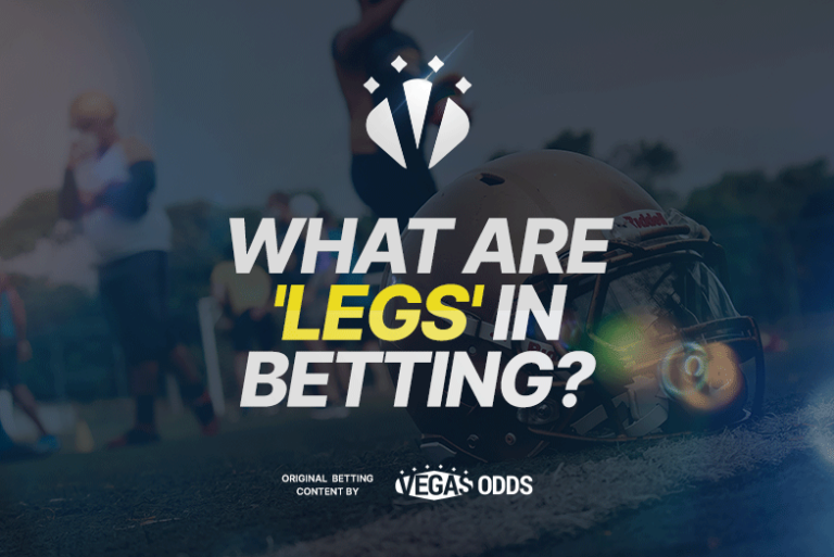 What Are Legs in Sports Betting? Parlay Basics & Payouts