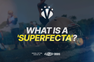 What is a 'Superfecta'? | Definition & Real-World Examples