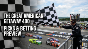The Great American Getaway 400 Picks, Odds & Preview (Jun 14) - Vegas Odds